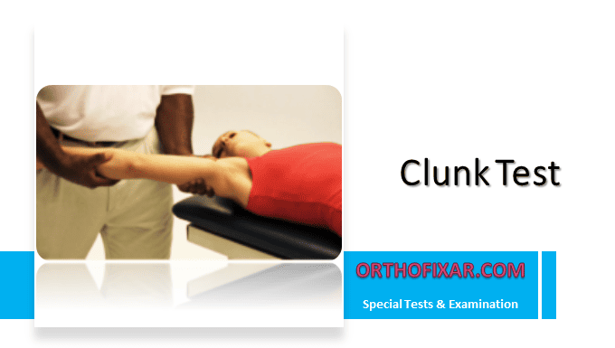 Clunk Test Explained Easily | OrthoFixar