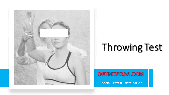 Throwing Test Explained Easily | OrthoFixar